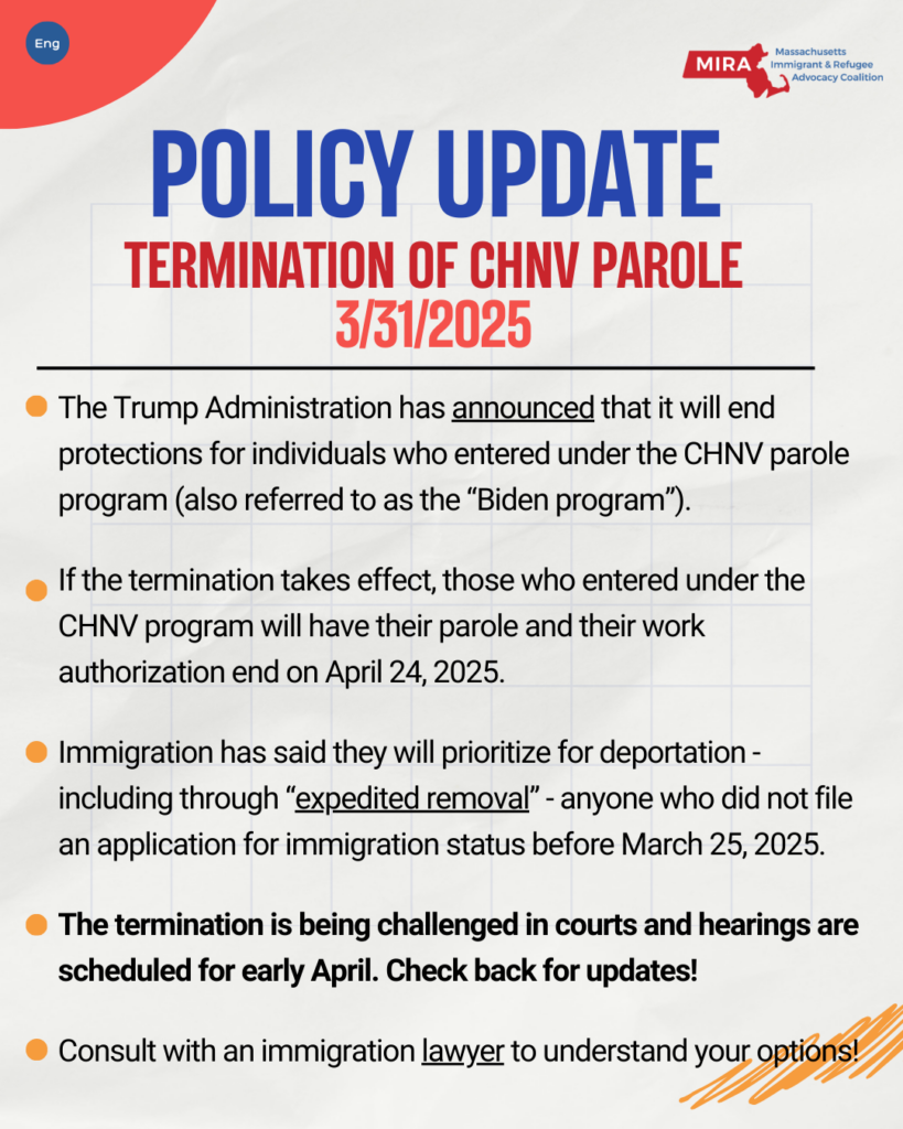 Termination of CHNV Parole Policy Update 3/31/25 - MIRA Coalition