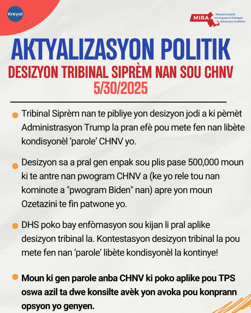 Policy Update - 5/30/2025 Supreme Court Decision on CHNV - MIRA Coalition